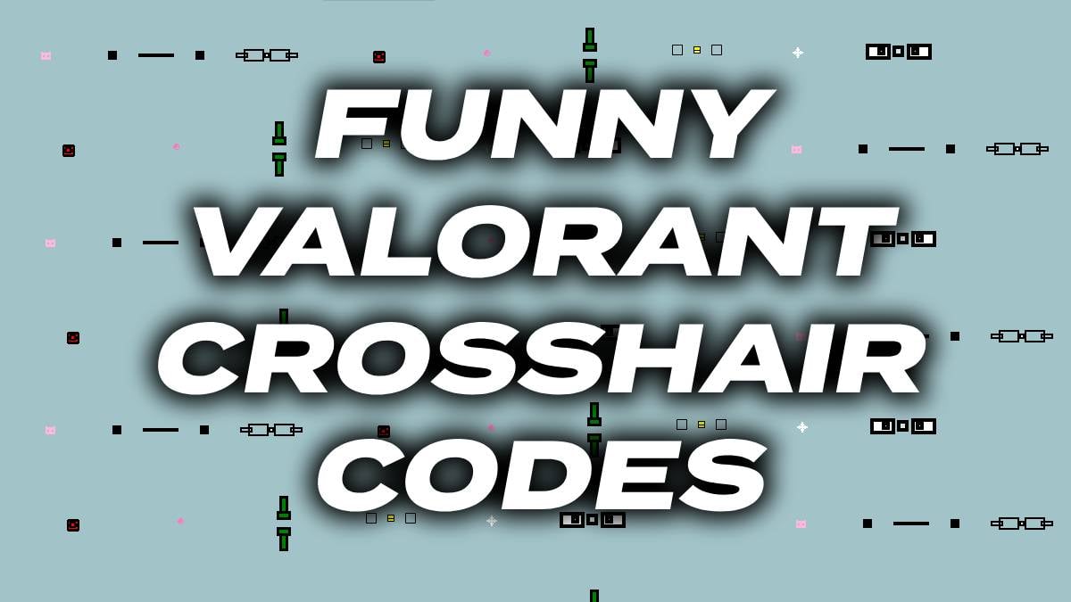 VALORANT Funny Crosshair Codes: 16 Crosshairs To Troll Your Teammates ...